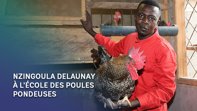 Nzingoula Delaunay à l’école des poules pondeuses